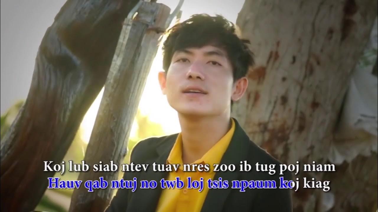 Ua Tsaug Mog Kuv Me Koj Niam by Xais Vaj NEW SONG - YouTube