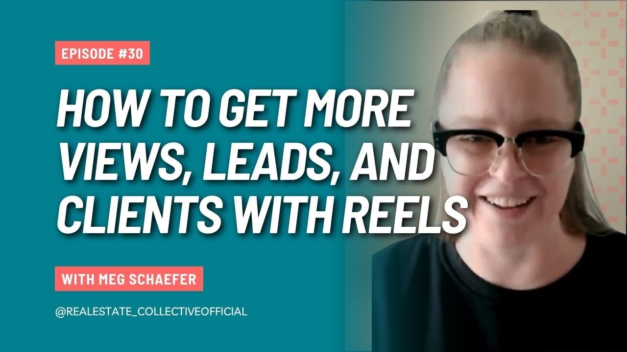 How to Get More Views, Leads, and Clients with Reels with Meg Schaefer - YouTube