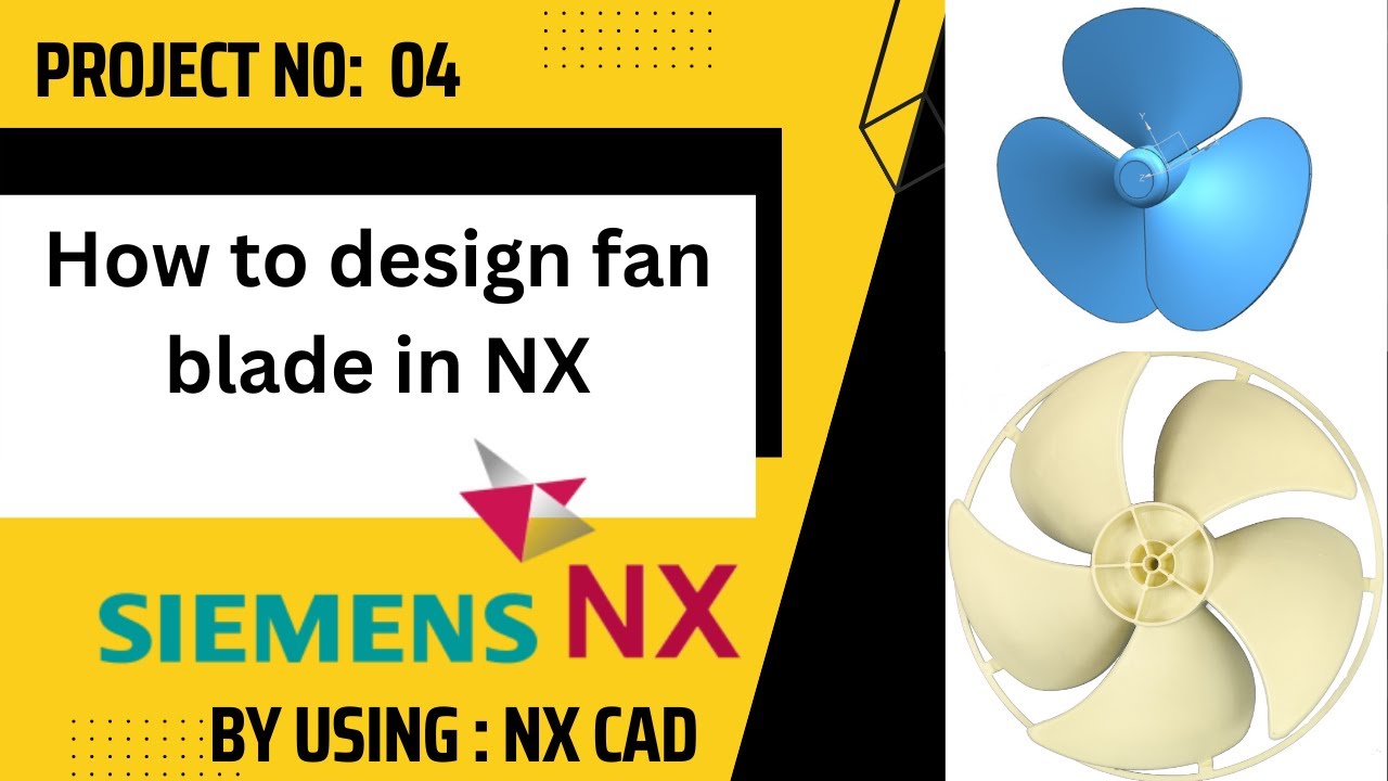Fan blade Design by using NX #nxcad #caddesign - YouTube