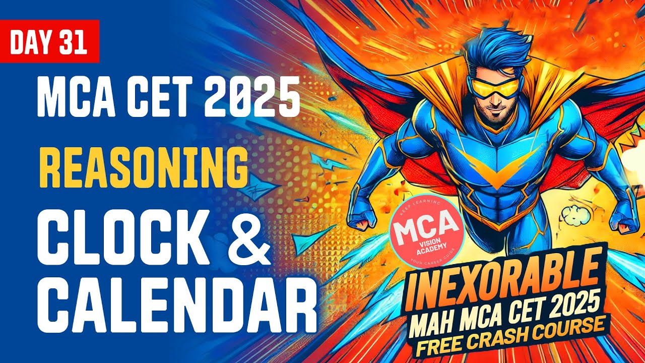 Reasoning Clock and Calendar for MAH MCA CET 2025 | DAY 31 🚀 INEXORABLE ...