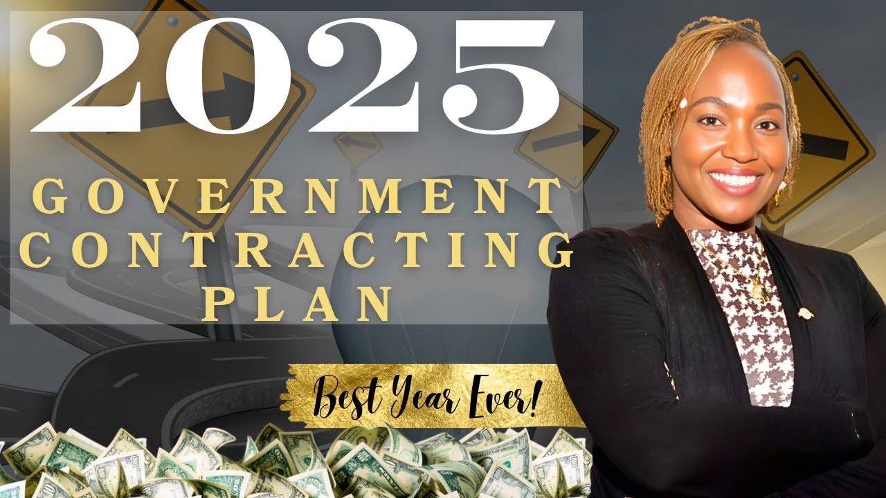 2025 Government Contracting Plan - YouTube
