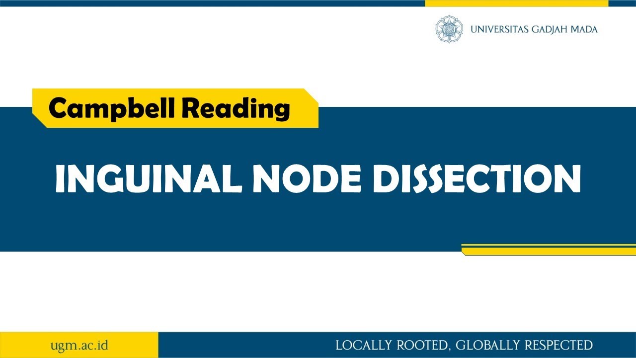 Campbell Reading 12th ed. - Inguinal Node Dissection - YouTube