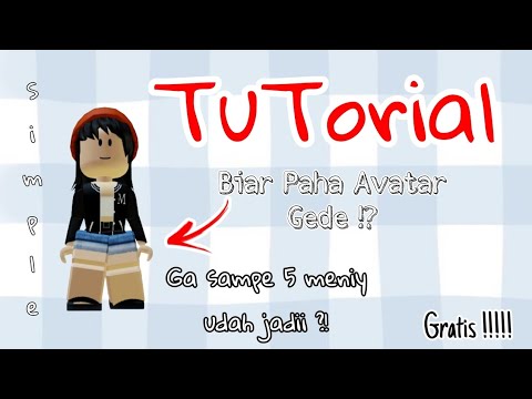 Tutorial Biar Paha Gede Di Roblox || #robloxindonesia #roblox #tutorial