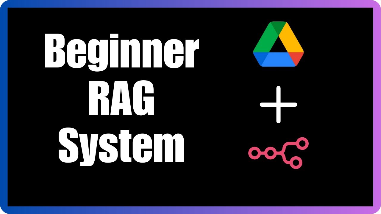 Build A Super Simple RAG System With Google Drive [Beginner Tutorial ...