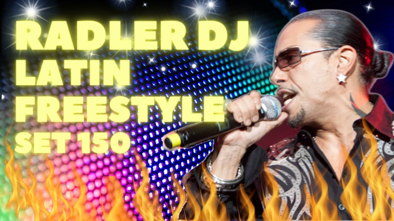 RADLER DJ - LATIN FREESTYLE - SET 150 - YouTube