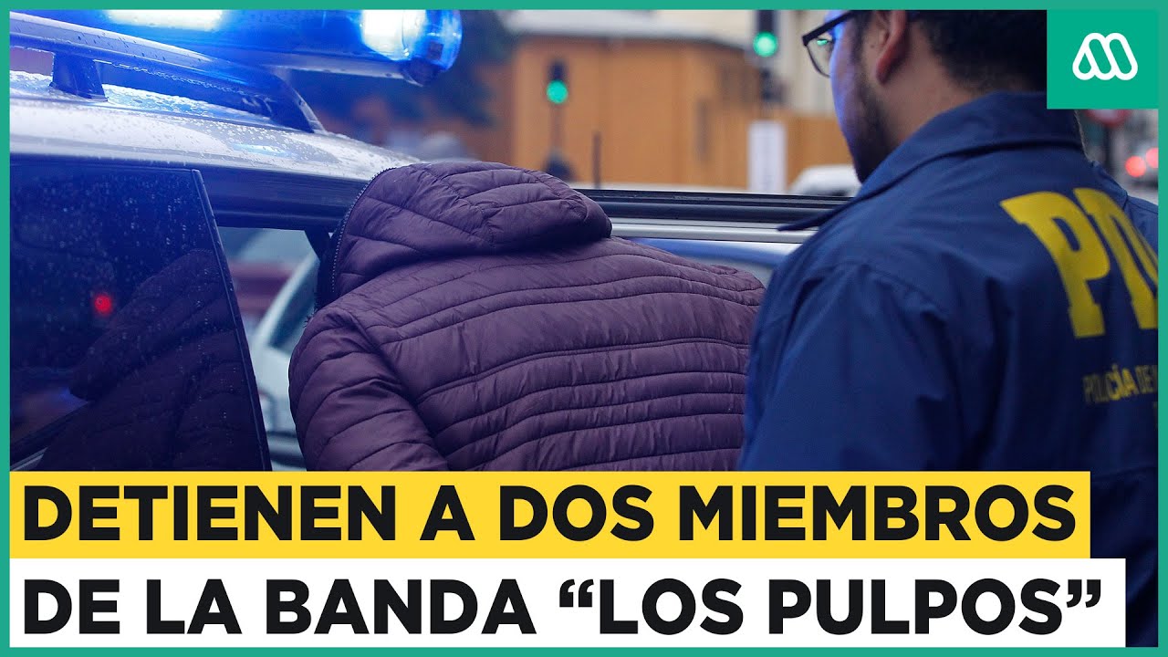 Capturan a dos miembros de la banda "Los Pulpos": Delincuentes peruanos ...