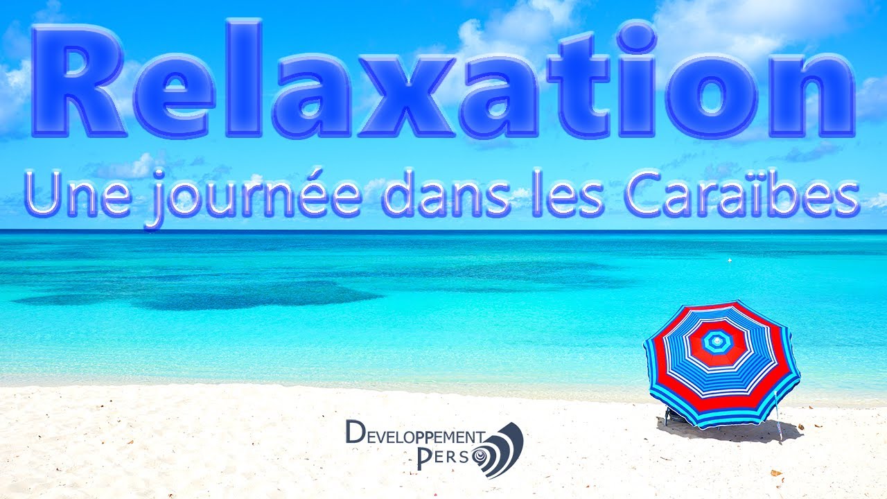 Musique Relaxante, Relaxation, Music Therapy Caraïbes trouble du ...
