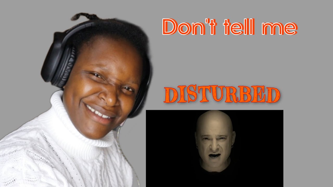 Disturbed - Don't Tell Me (feat. Ann Wilson) [Official Music Video ...
