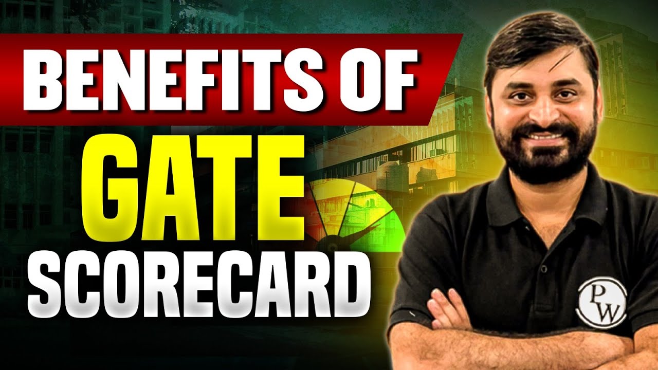 Benefits Of GATE Scorecard: Gateway To Career Opportunities, Govt Jobs ...
