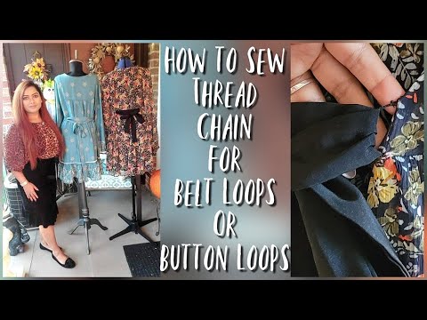 How To Sew Thread Loops For Belt Loops Or Button Loops / The Easy Way ...