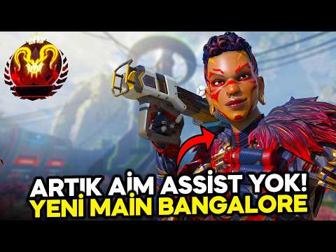 No More Aim Assist!! New Main Bangalore! - Apex Legends Turkish