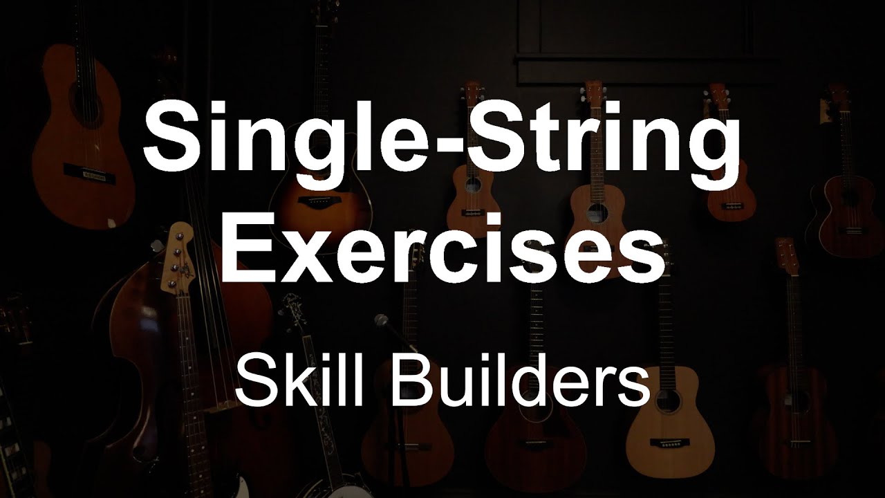 Single String Exercises - YouTube