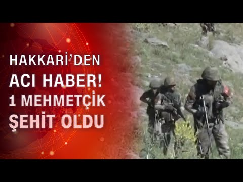 Hakkari'de 1 asker şehit oldu!