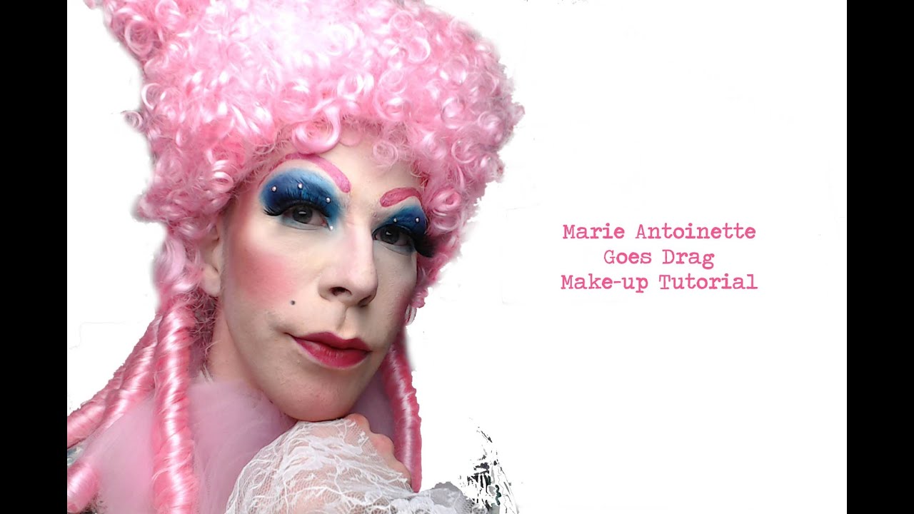 MARIE ANTOINETTE GOES DRAG [ Drag Transformation | Prince Poppycock ...