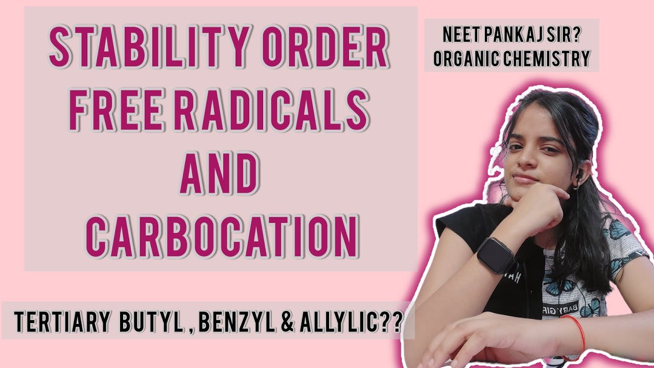 carbocation and free radicals stability order tertiary butyl benzyl ...