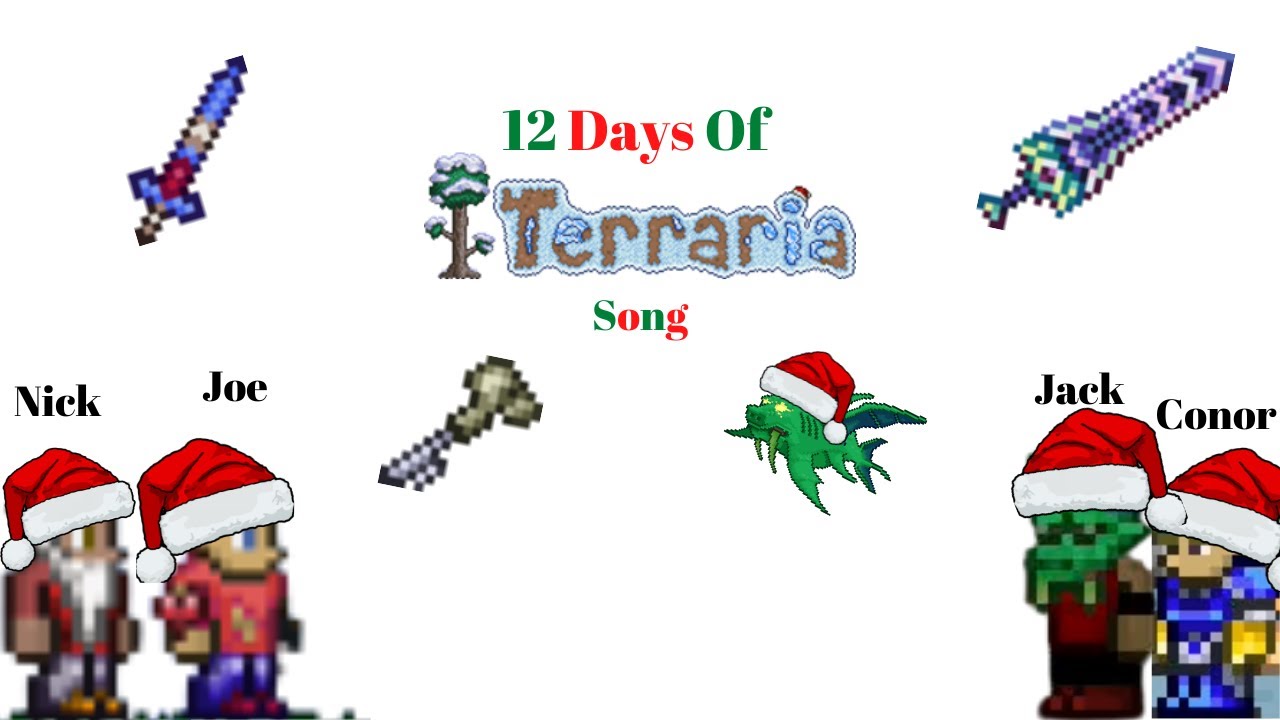 Twelve days of Terraria Song - YouTube