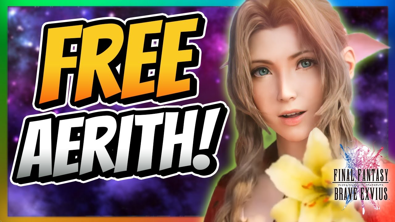 【FFBE】FREE NV AERITH! | EVERYTHING ABOUT FF7R X FFBE SO FAR | FINAL ...
