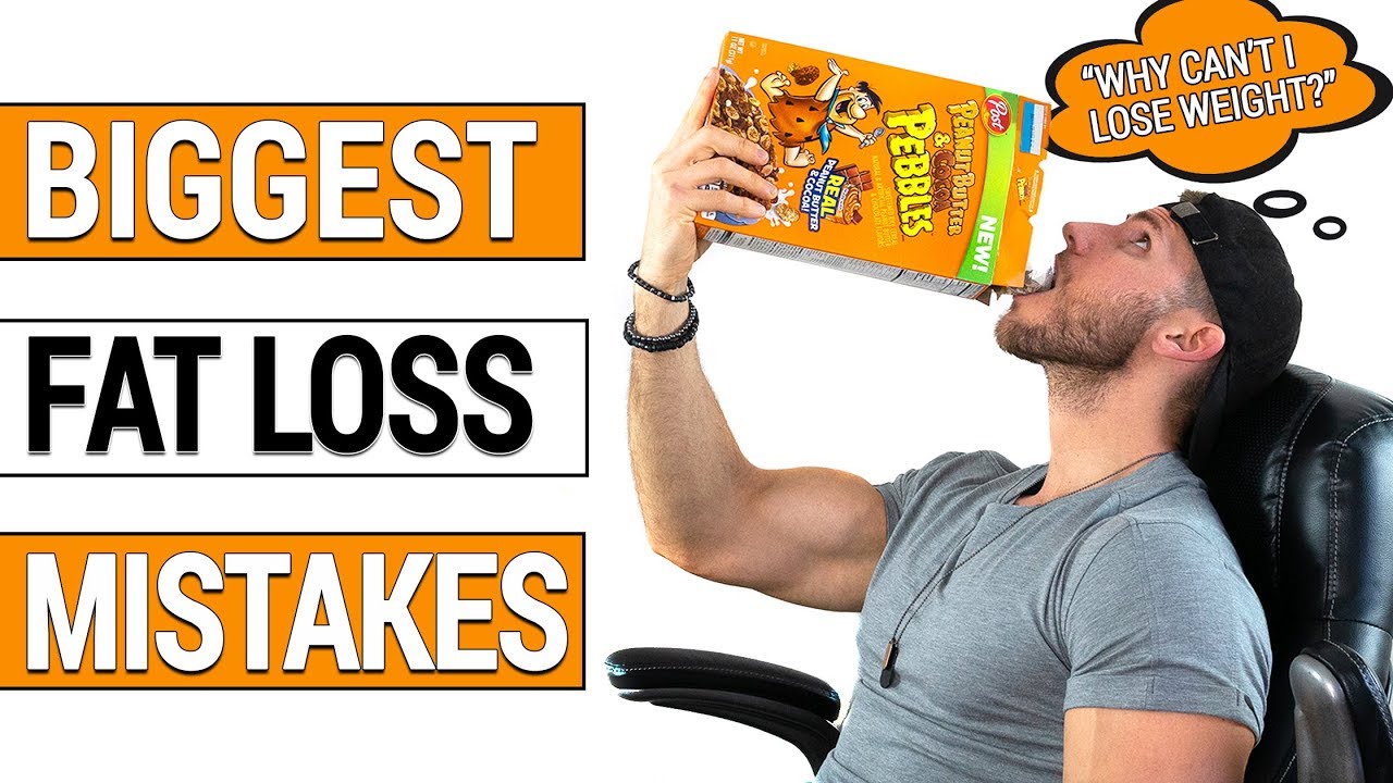 Biggest Fat Loss Mistakes - Why Diets FAIL - YouTube