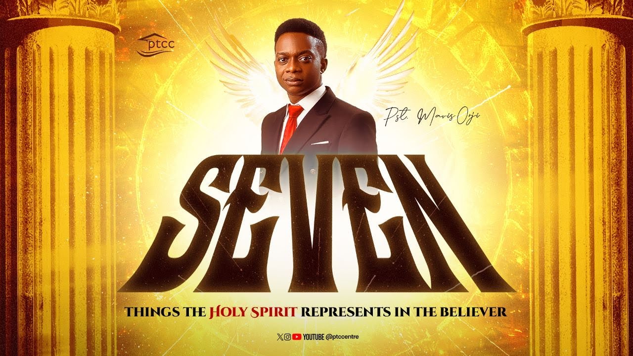 Pst Mavis | 7 Things The Holy Spirit Represents In The Believer | 1st ...