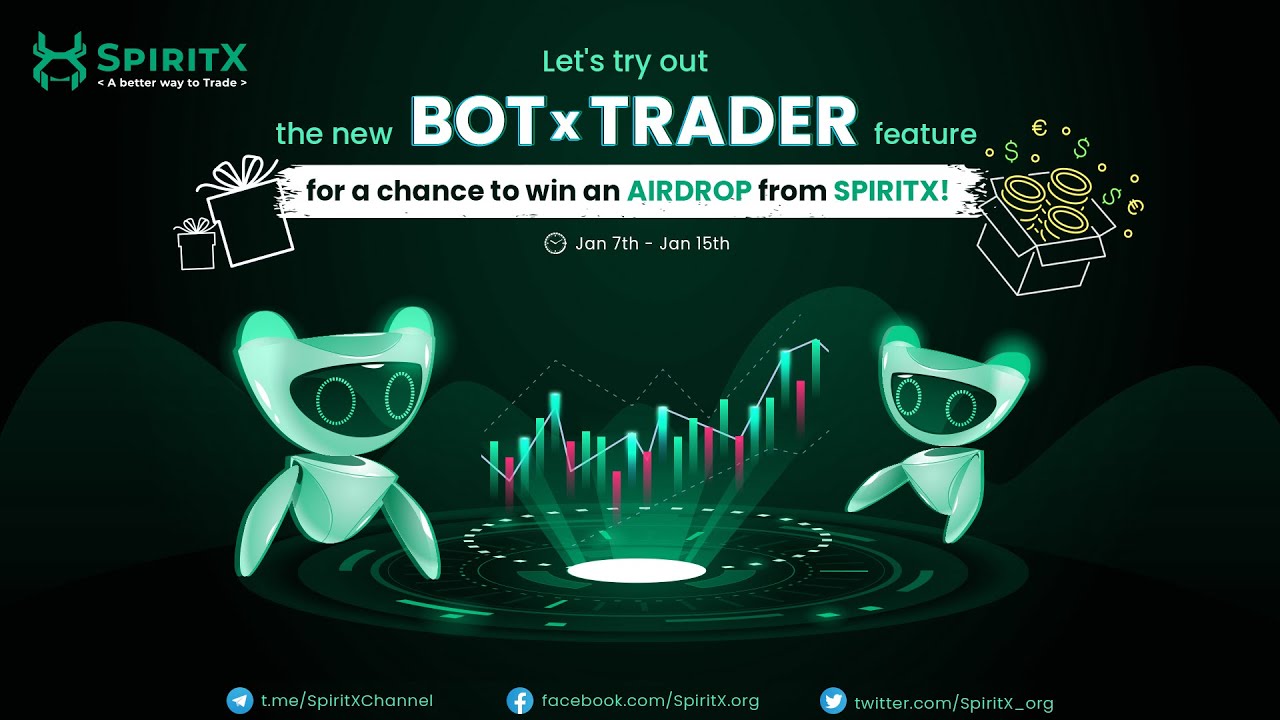 Let's try out the new BOT x Trader feature for a chance to win an airdrop from SpiritX! - YouTube