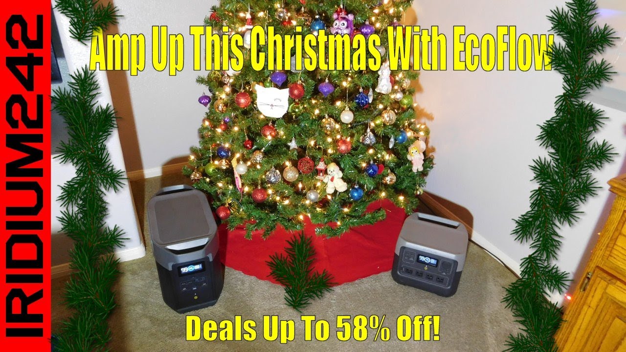 Amp Up This Christmas With EcoFlow And Get Deals Up To 58% Off! - YouTube