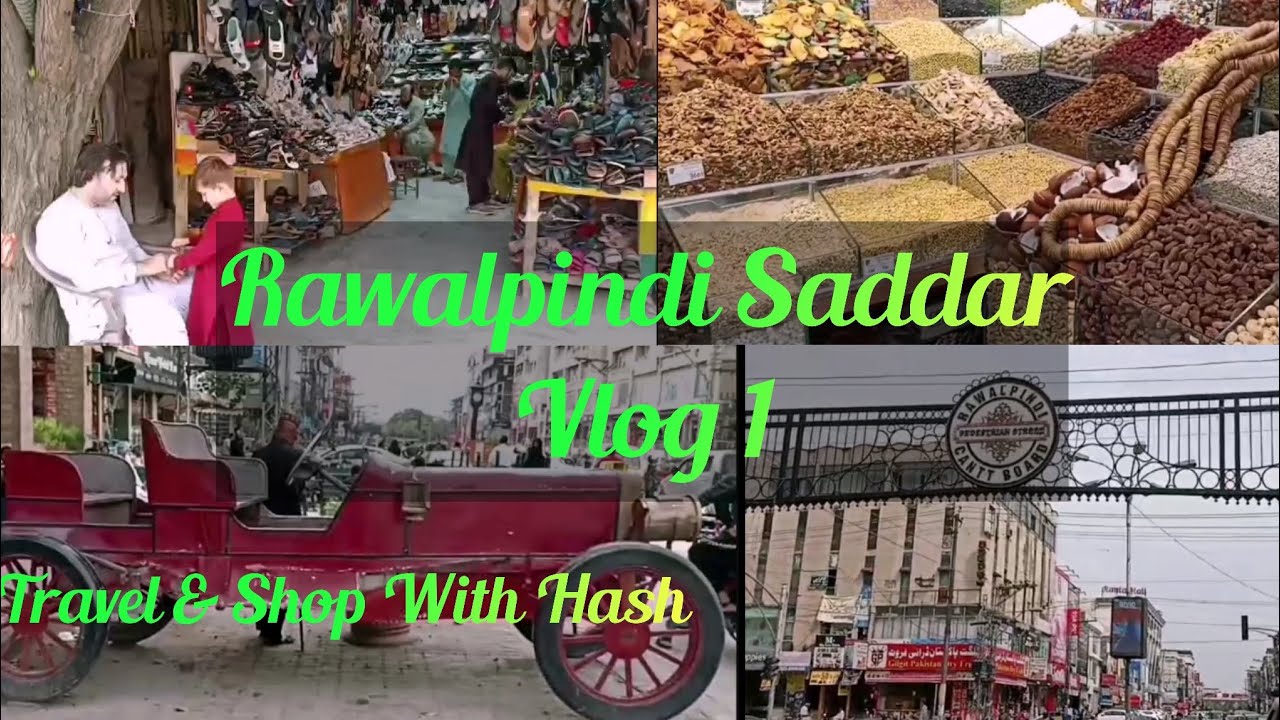 Rawalpindi Saddar Shoping Rawalpindi Vlog 1 - YouTube