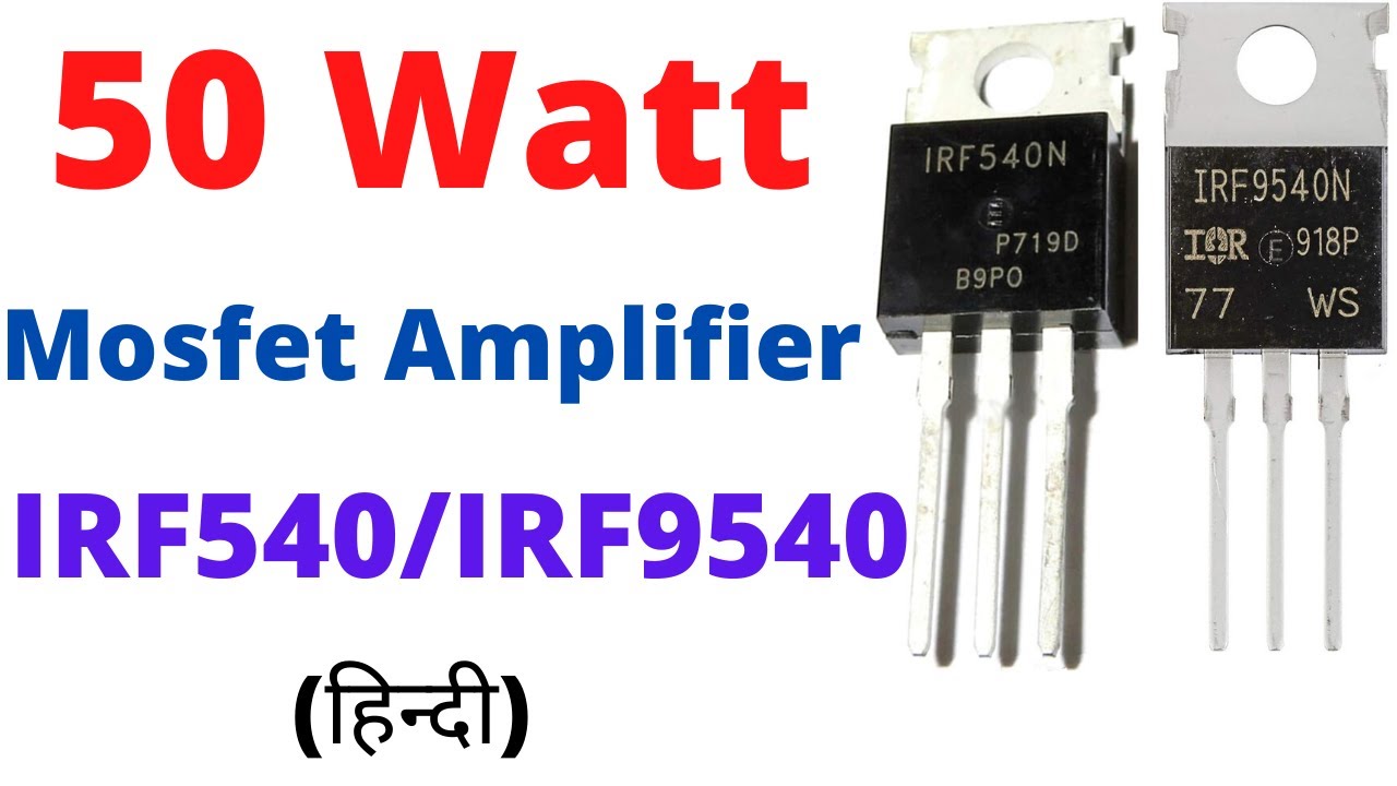 irf540 mosfet amplifier | amplifier irf540 mosfet | mini amplifier ...