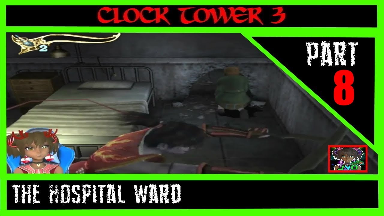 Clock Tower 3 Walkthrough: The Hospital Ward : Part 8🐲 - YouTube