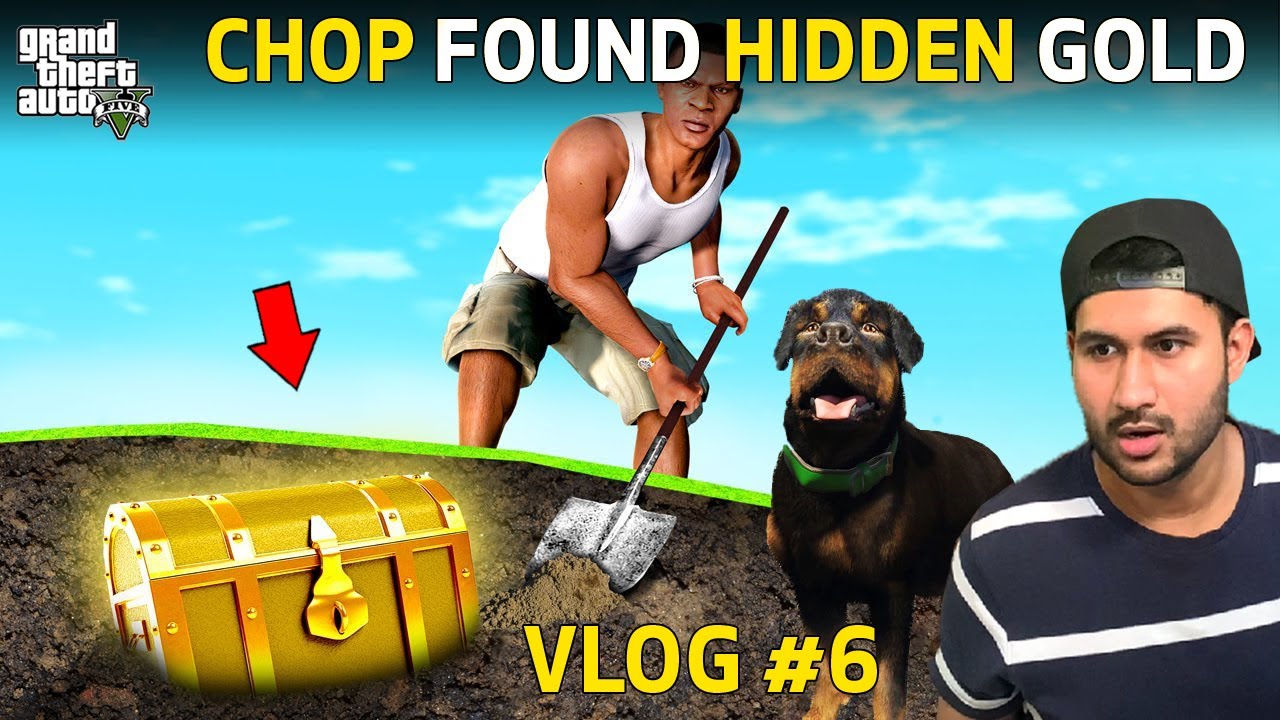 GTA 5 : CHOP FOUND RARE HIDDEN GOLD IN LOS SANTOS | GTA 5 VLOG #6 - YouTube