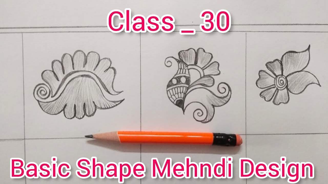 Mehandi Classes _30 Beginners | Basic Shape of Mehandi Design | Sultana ...