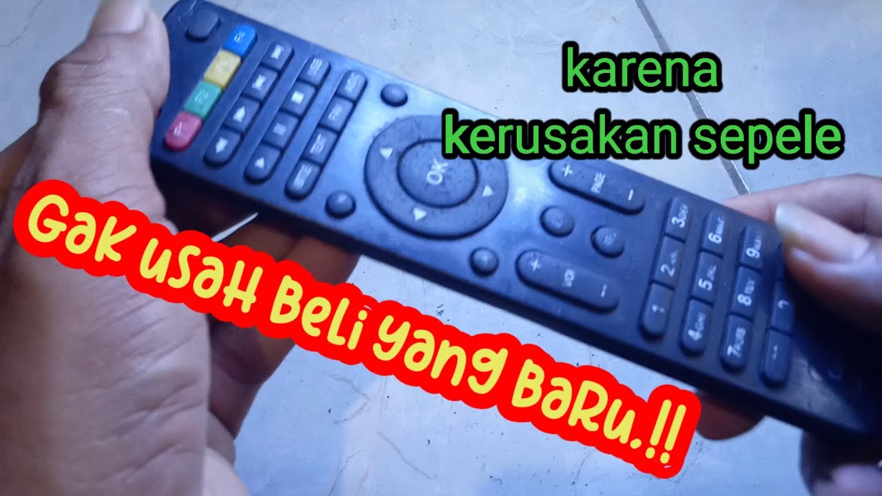 CARA SERVICE REMOTE K VISION || ternyata penyebabnya sepele!! (@Belajar ...