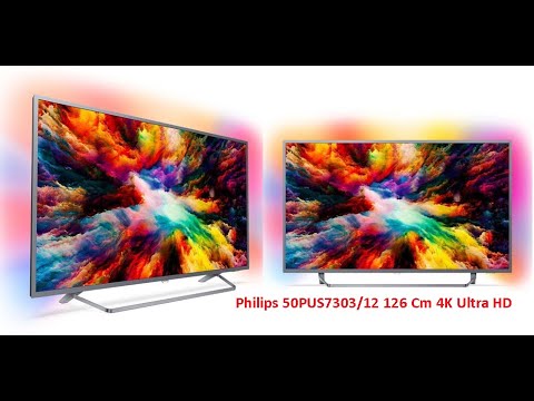 Philips 50PUS7303/12 126 Cm Android 4K Ultra HD 3 Taraflı Ambilight Tanıtım
