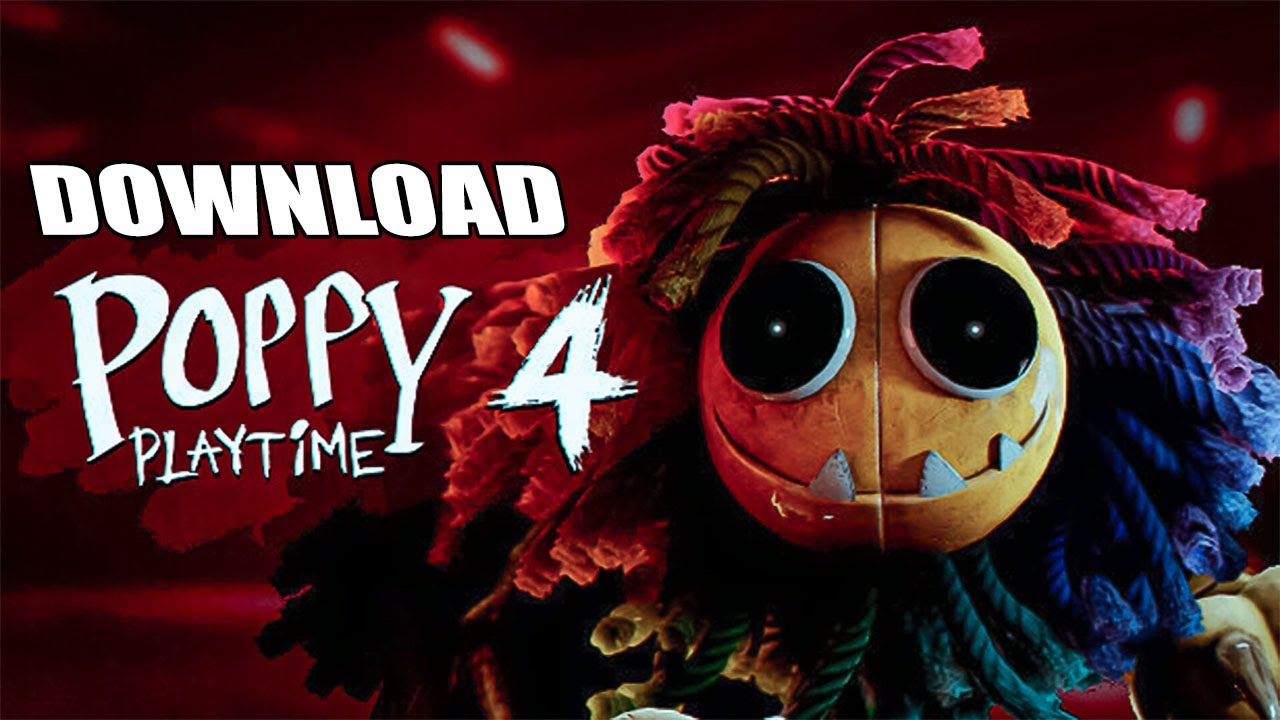 How to Download Poppy Playtime Chapter 4 for PC - YouTube
