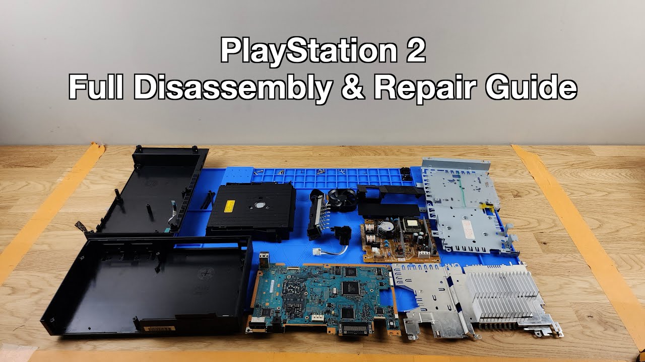 PlayStation 2 Teardown | Full Disassembly & Repair Guide - YouTube