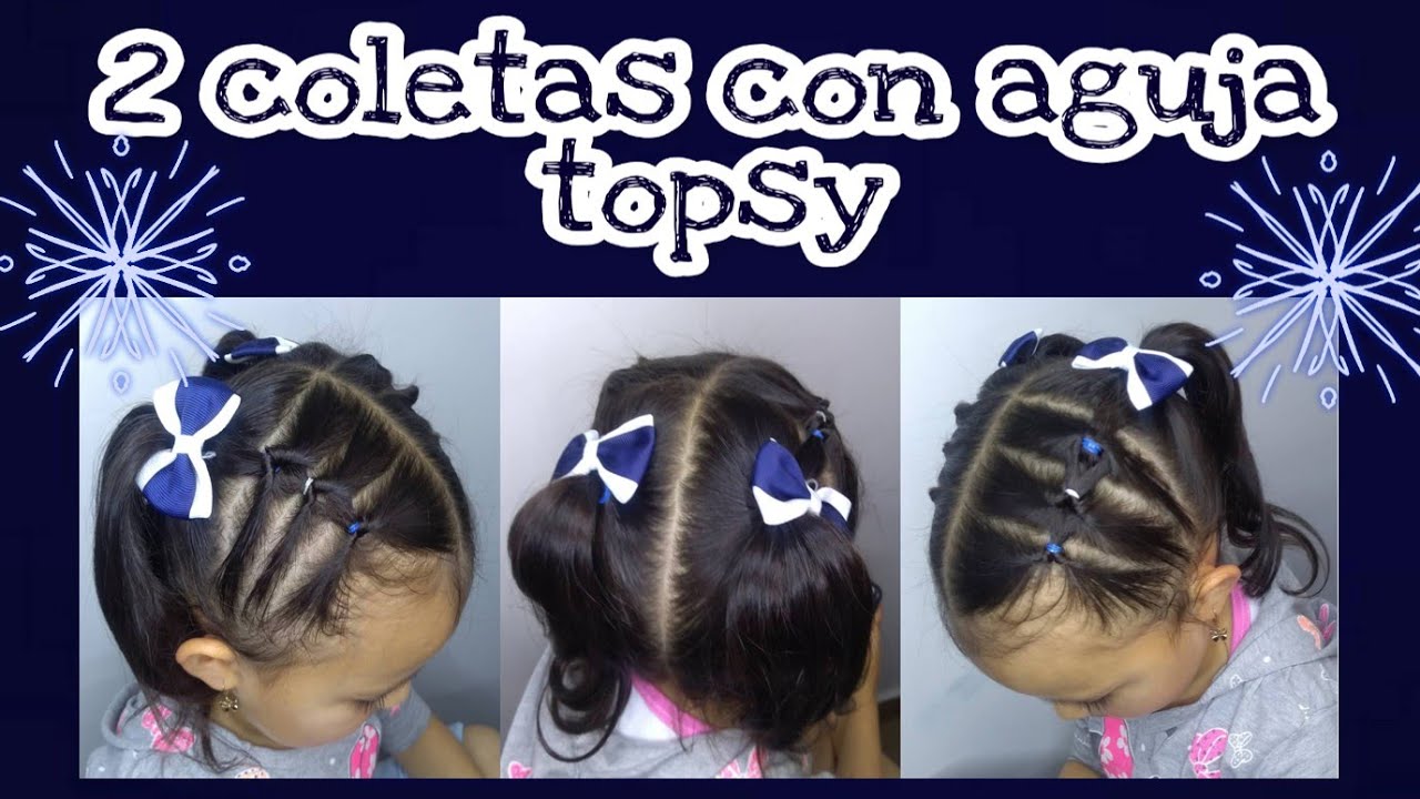 PEINADO INFANTIL | DOS COLITAS CON LA AGUJA TOPSY | FACIL Y RAPIDO ...