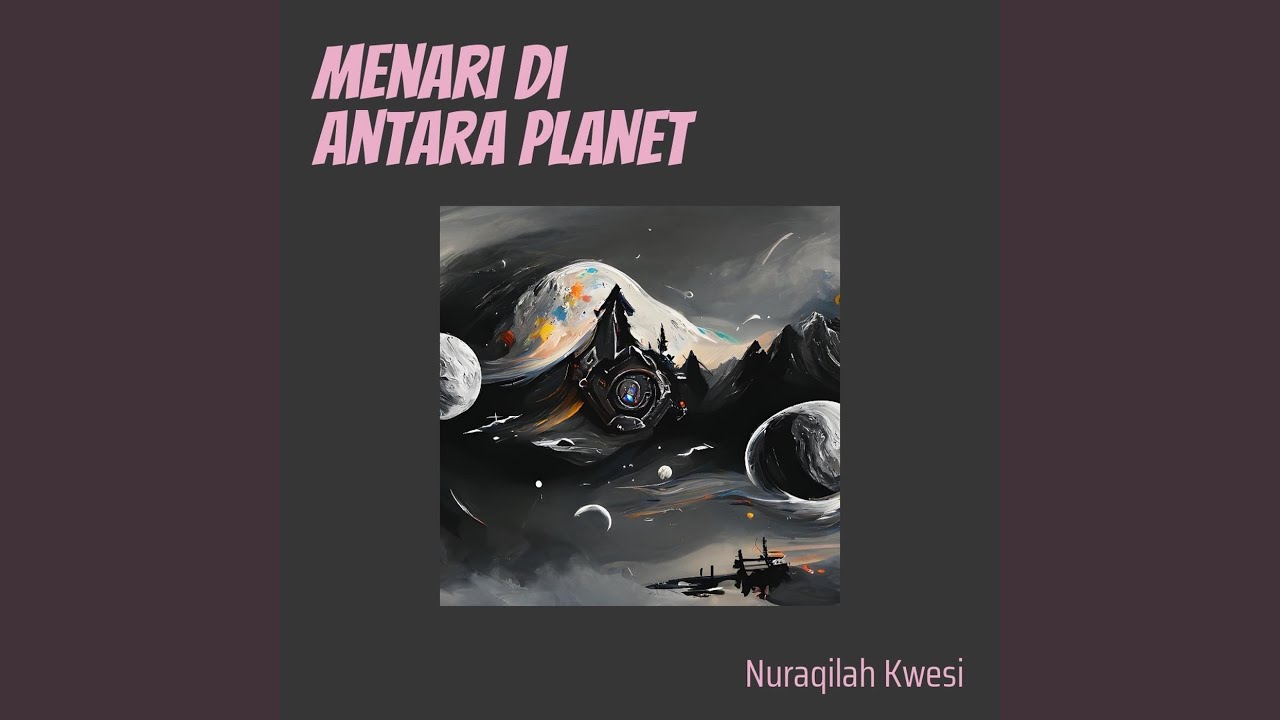 Menari Di Antara Planet - YouTube