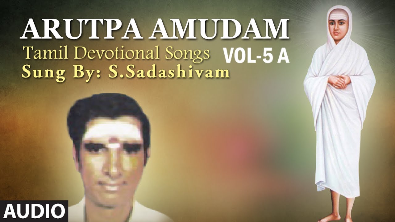 Arutpa Amudam | Arutpa Amudam Tamil God Songs | Tamil Devotional Songs ...