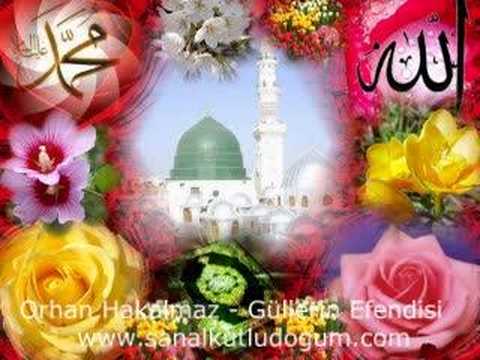Orhan Hakalmaz Güllerin Efendisi Iftihar Abidemiz Efendimiz