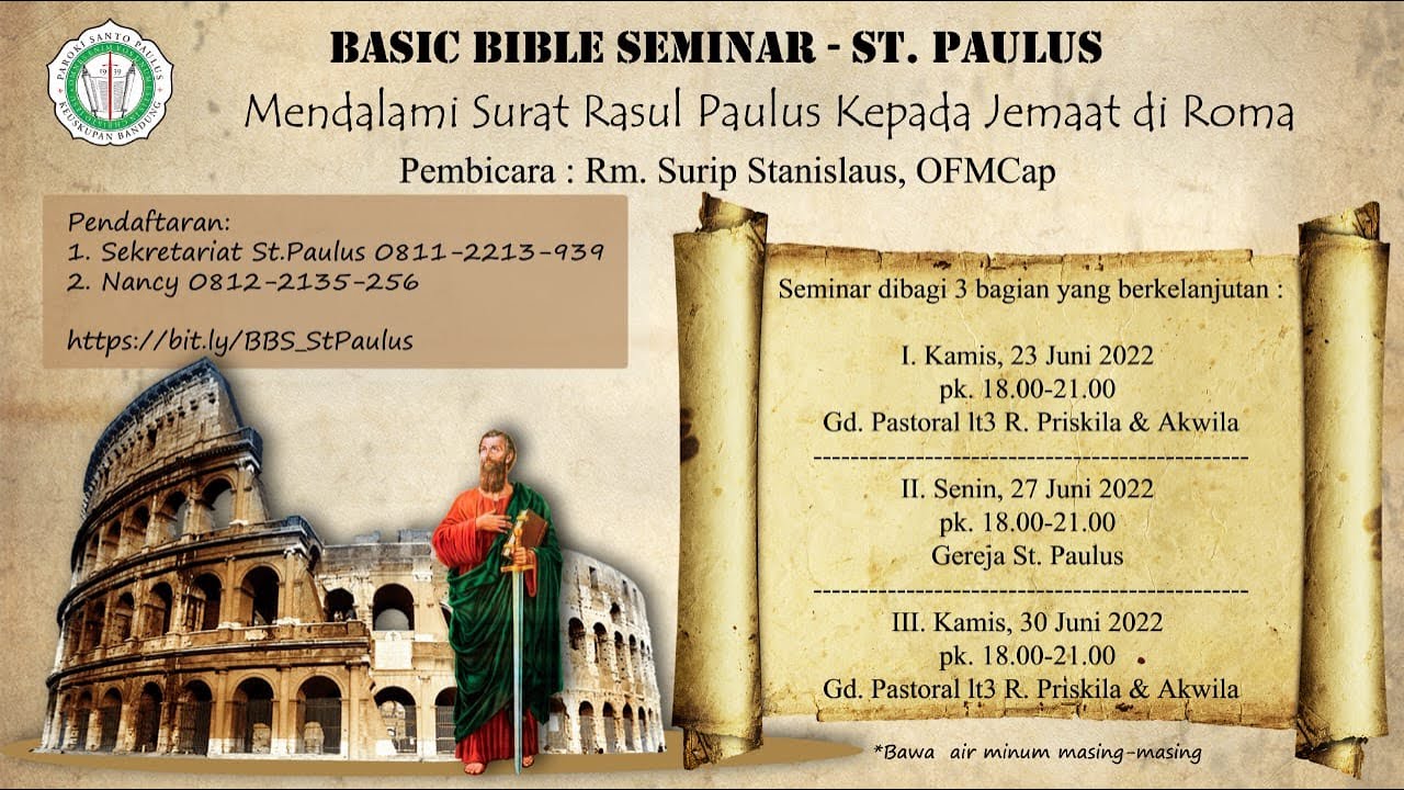 Basic Bible Seminar Pertemuan II : Mendalami Surat Rasul Paulus kepada ...