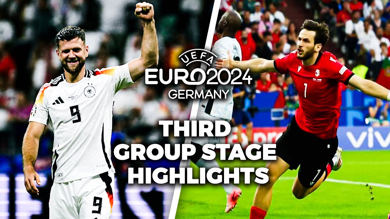 Euro 2024 | Highlights from the third Group Stage - YouTube