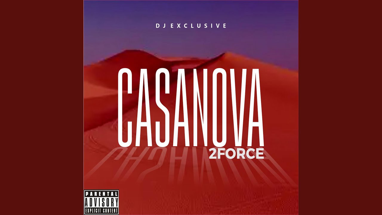 2Force-Casanova - YouTube