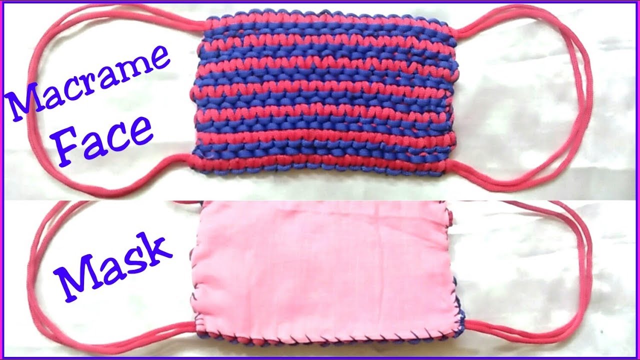DIY Macrame FACE MASK /How To Make Macrame Face Mask NEW Design /Easy ...
