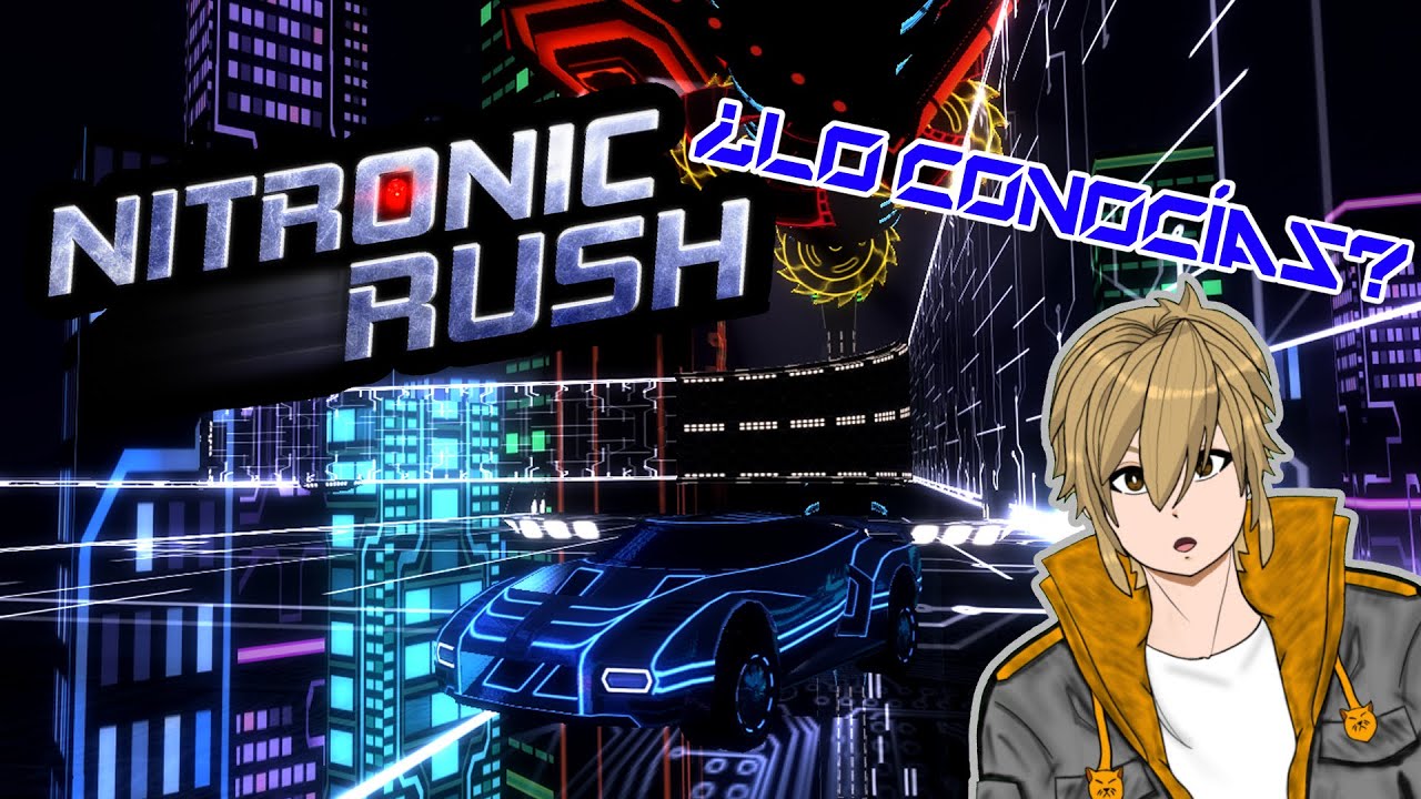 ¿Nitronic Rush? ¡Te voy a mostrar de que trata! - YouTube