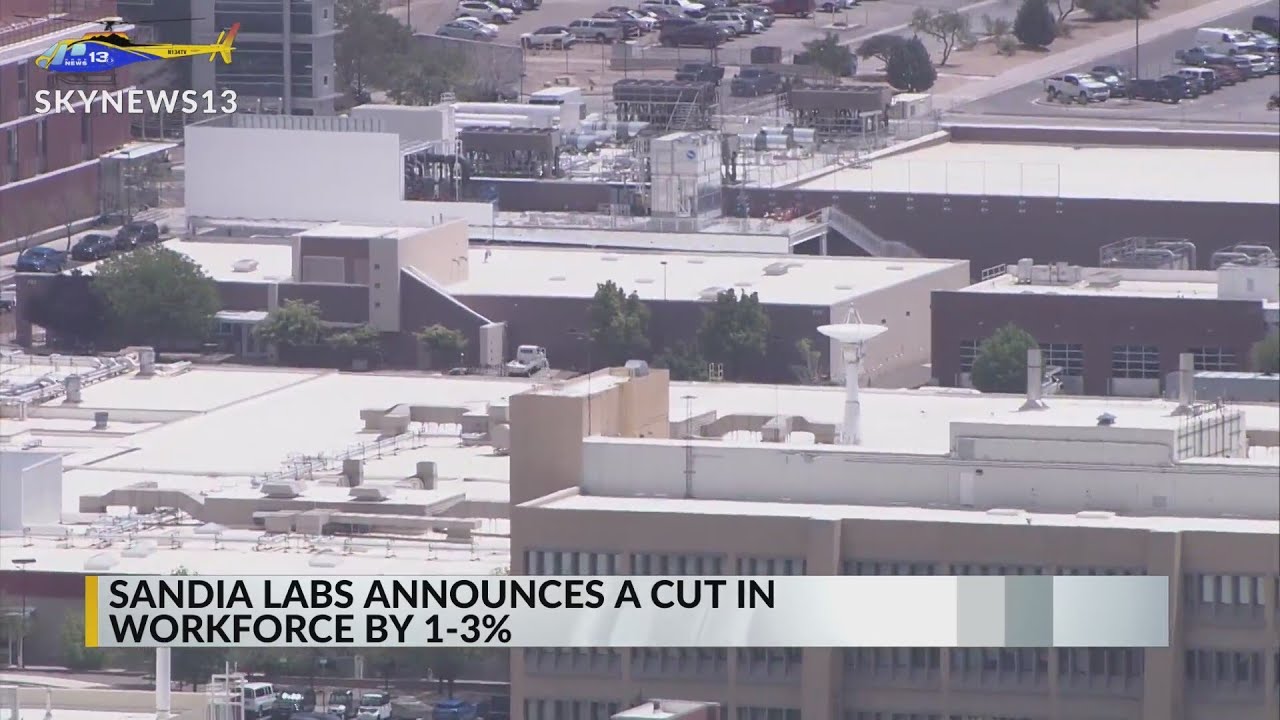 Sandia National Laboratories reducing staff to cut back on spending ...