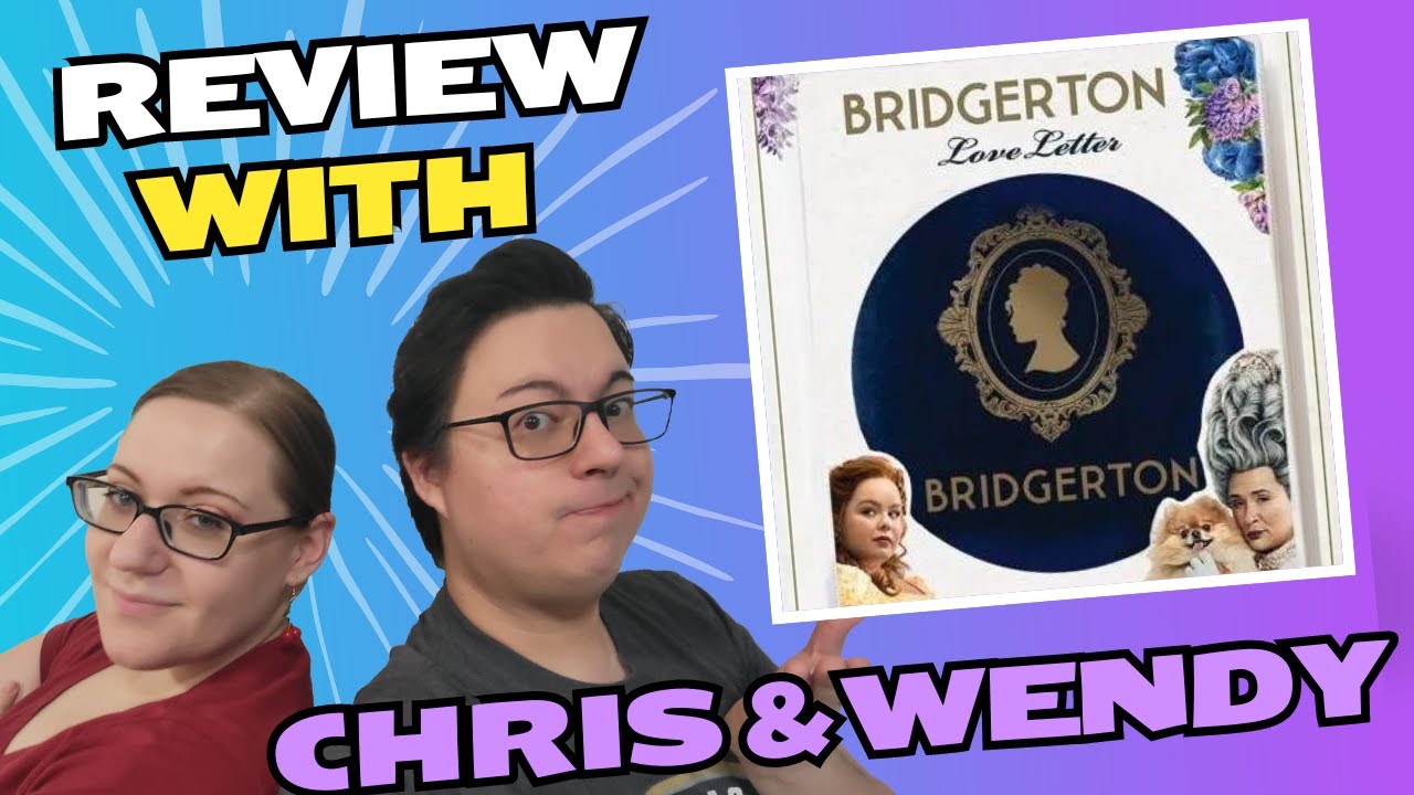 Love Letter Bridgerton Review with Chris & Wendy - YouTube