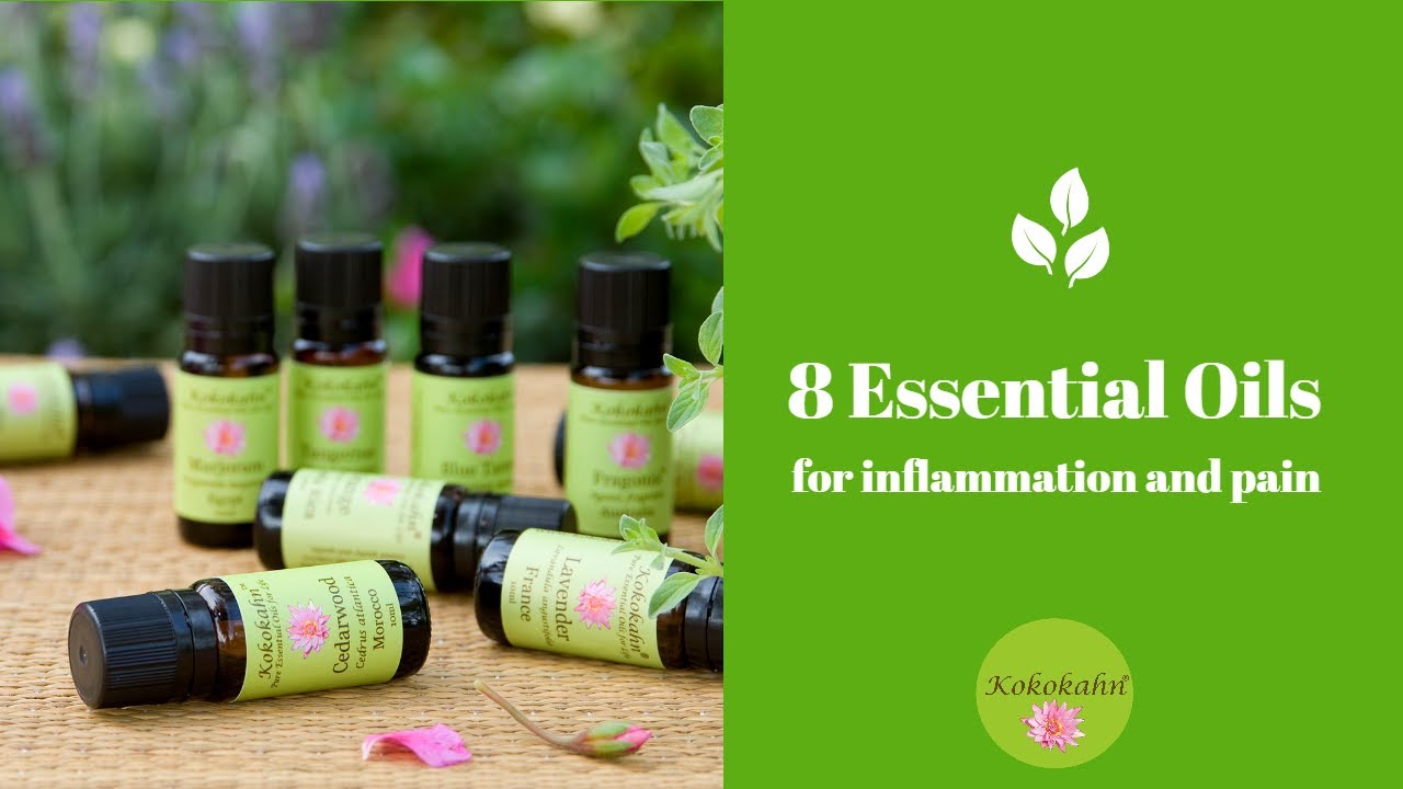 Essential Oils for Inflammation and Pain - YouTube