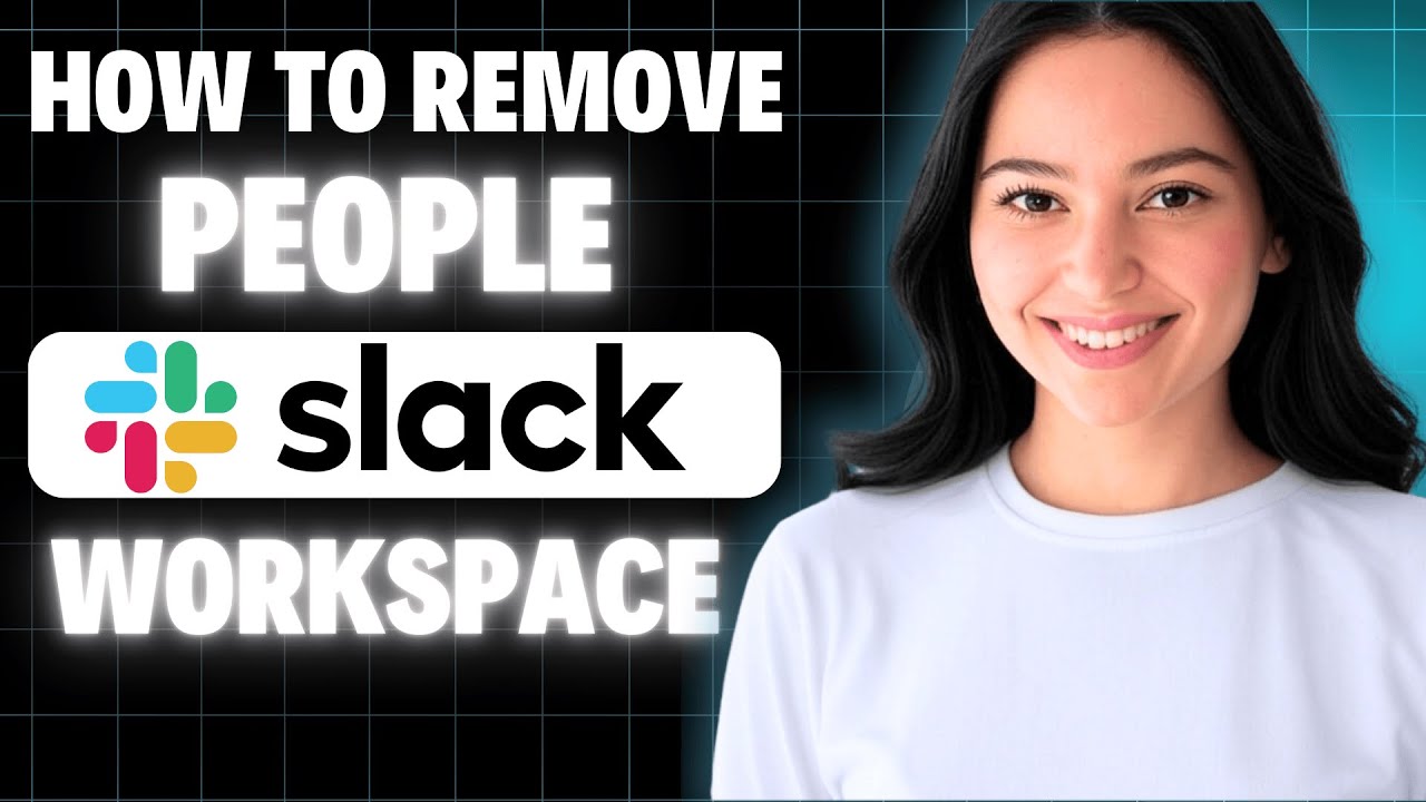 How To Remove People From Slack Workspace 2025 (Quick Guide) - YouTube