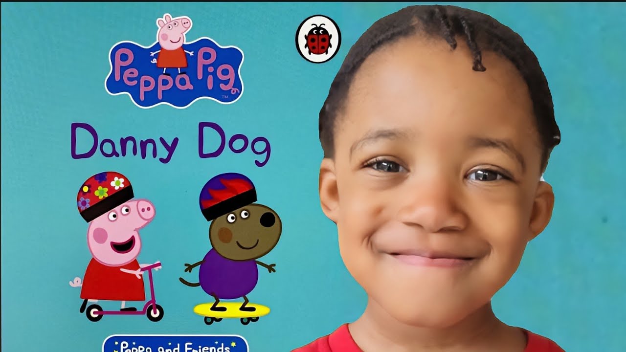 Peppa Pig Danny Dog | Read Aloud Book For Kids - YouTube