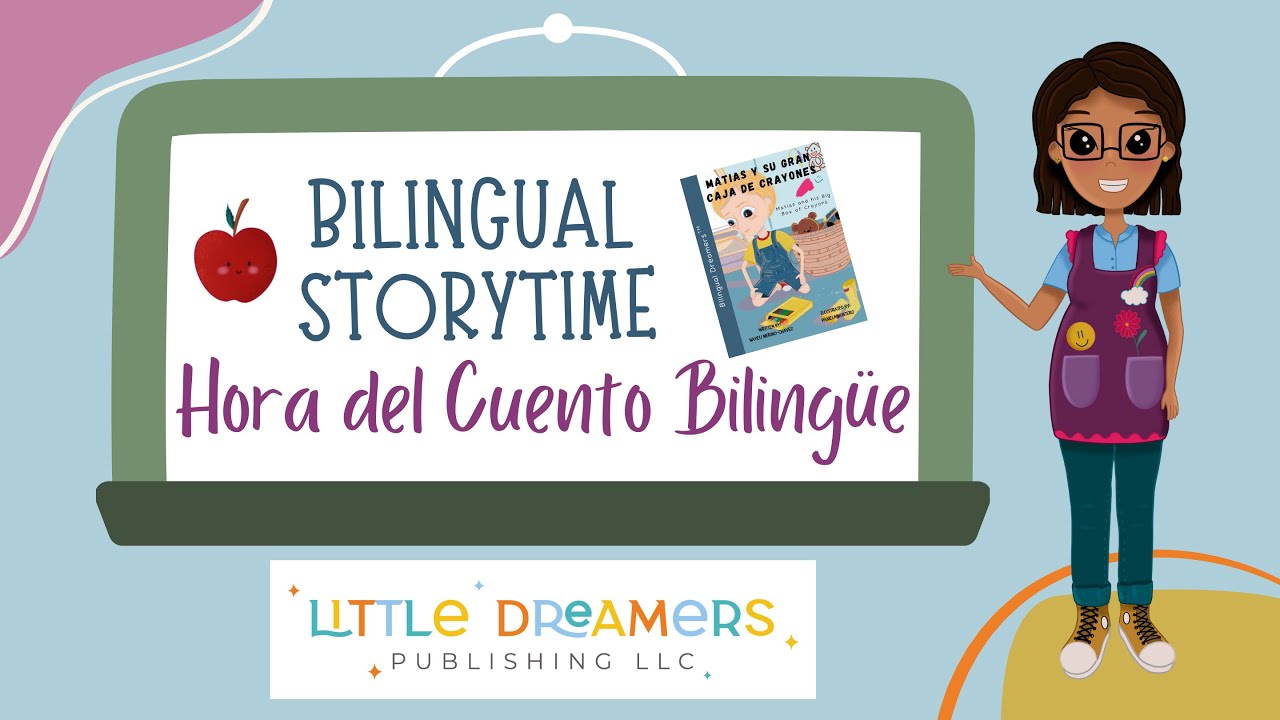Bilingual Story Time: Hora del Cuento Bilingüe - YouTube