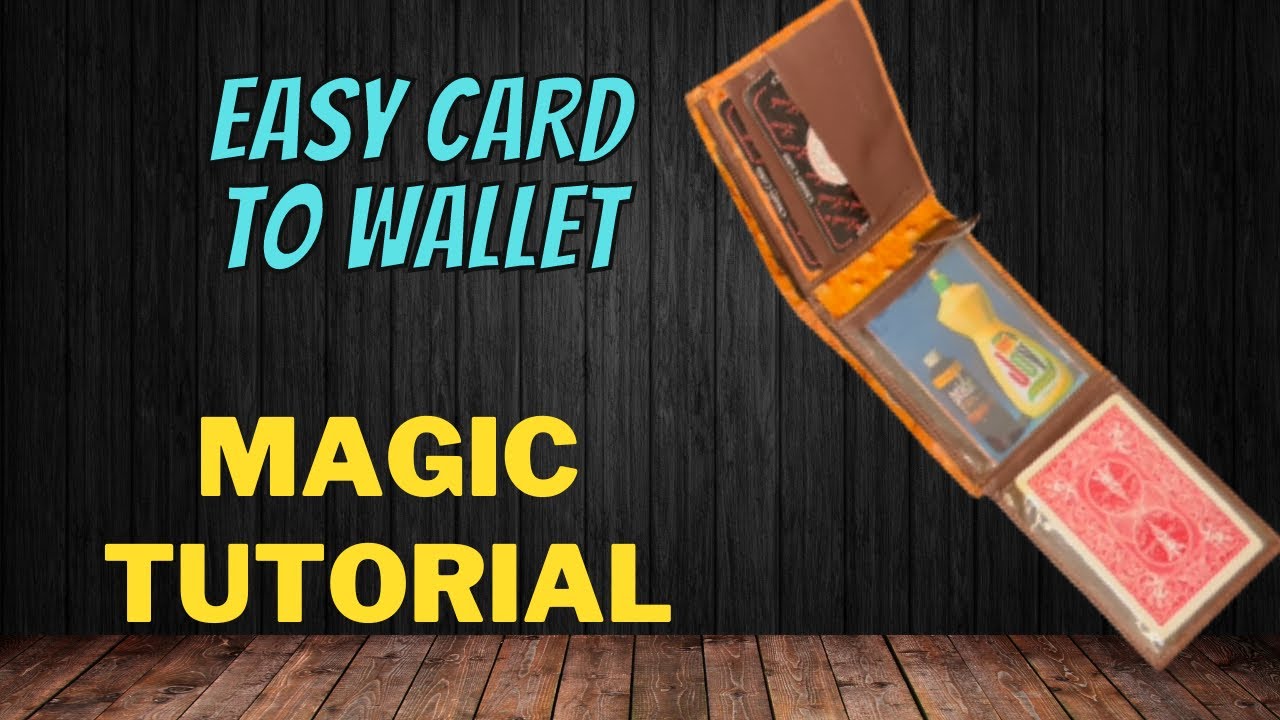 Magic Card Trick Tutorial - Easy Card To Wallet - How To Make A ...